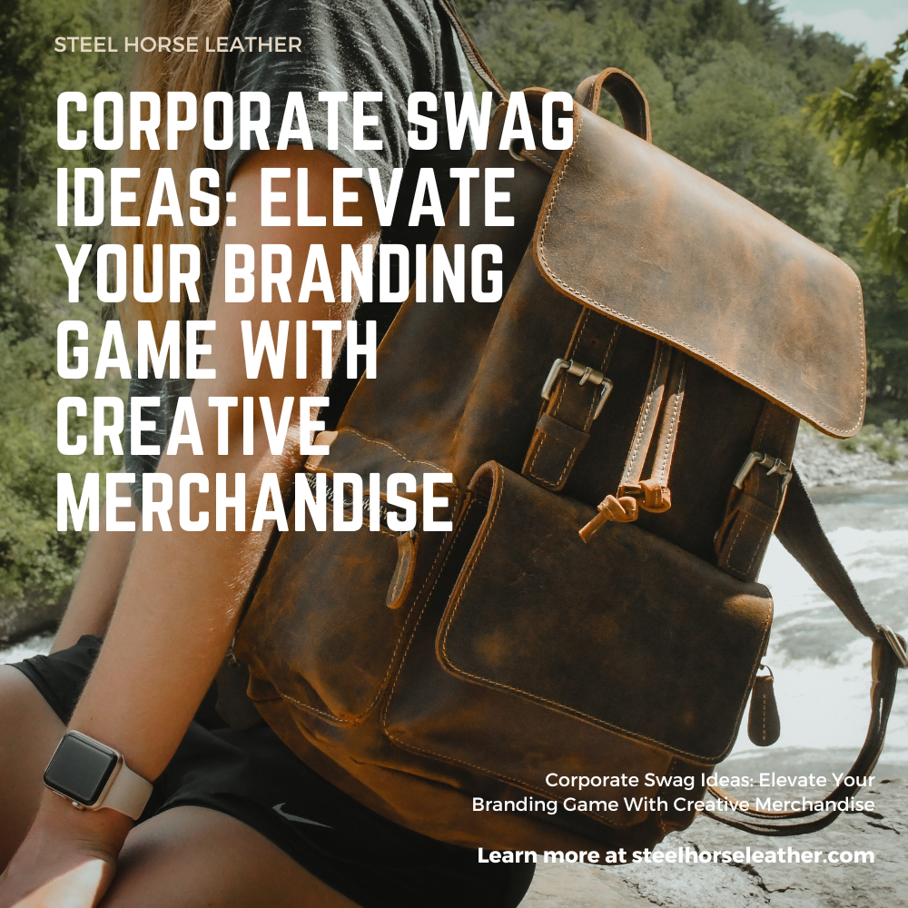 Corporate Swag Ideas: Elevate Your Branding Game With Creative Merchan