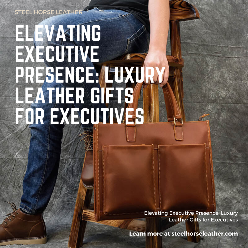 Elevating Executive Presence: Luxury Leather Gifts for Executives